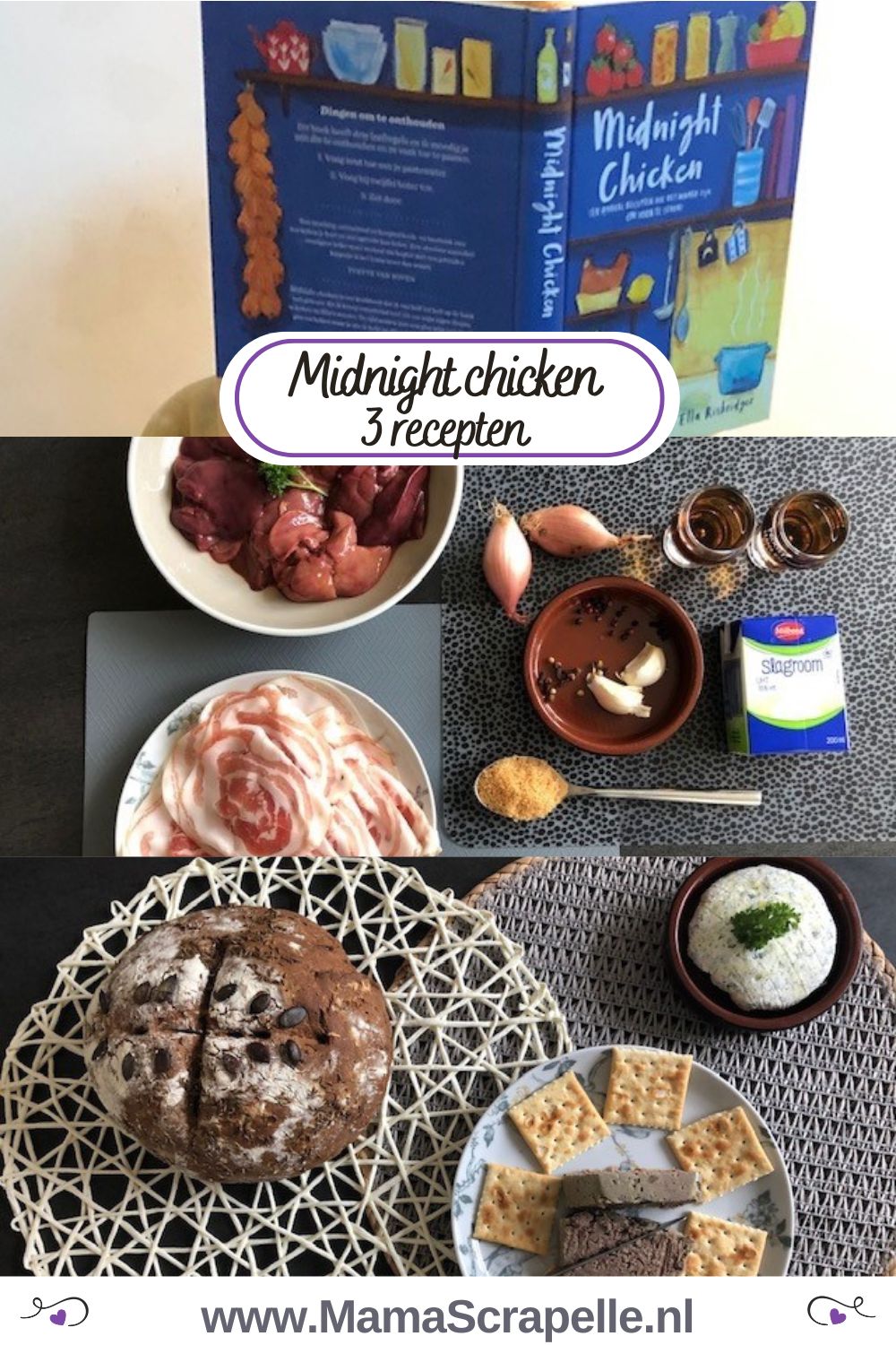 Midnight Chicken, een receptenboek als rouwverwerking - MamaScrapelle