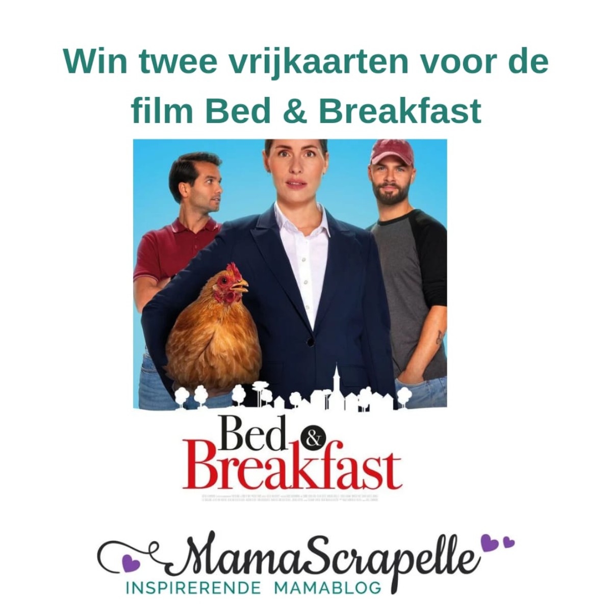 Bed & Breakfast - een nieuwe Nederlandse romkom - MamaScrapelle